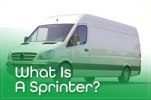 What Is A Sprinter? Van Types, Dimensions, Facts & Tips | 2023