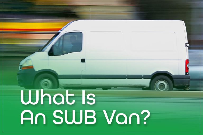 What Is An SWB Van? The Benefits, Features & Models | 2023