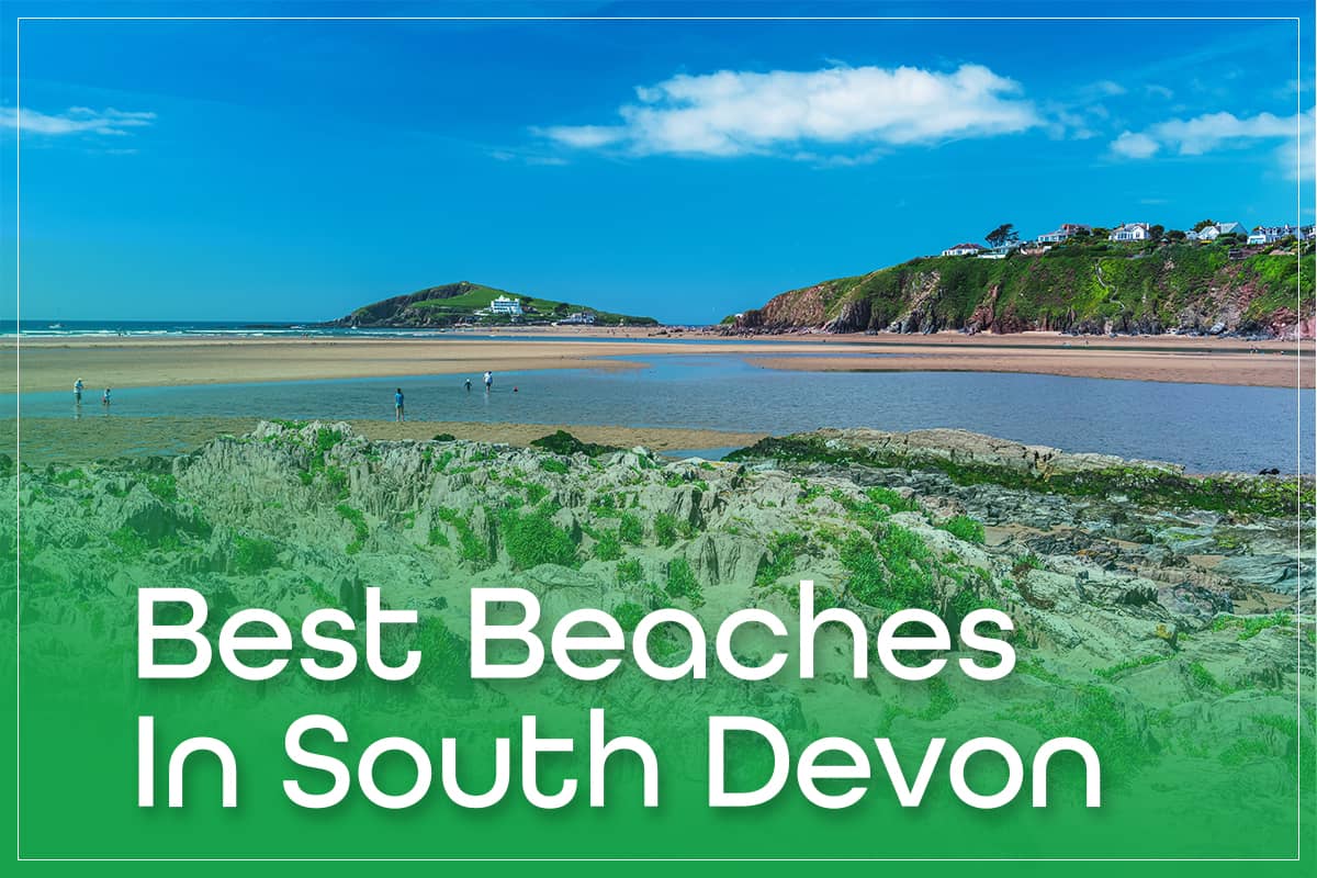 10 Best Beaches In South Devon: Top Scenic Seaside Gems