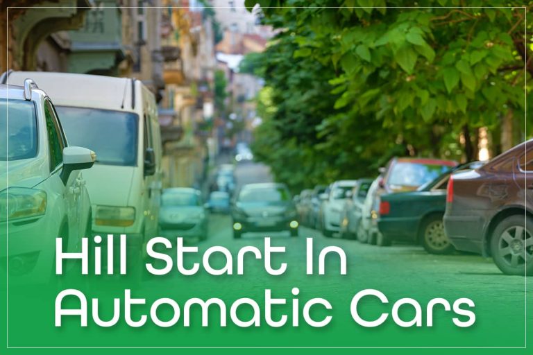 Hill Start In Automatic Cars: Guidance For Up And Downhill Starts