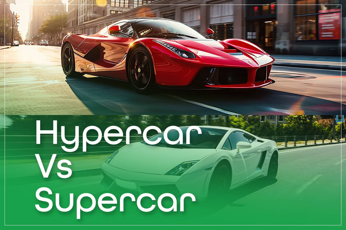Hypercars Vs Supercars: Exploring The Features And Performance