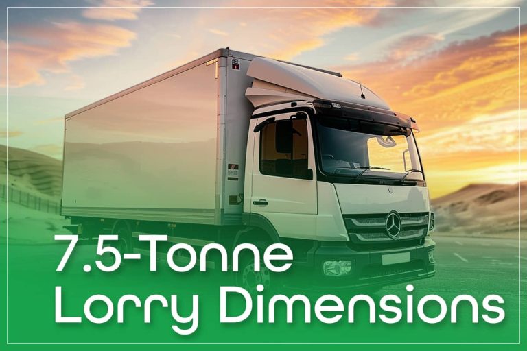 Ultimate Guide On 7.5-Tonne Lorry Dimensions In The UK