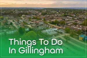 10 Best Things To Do In Gillingham