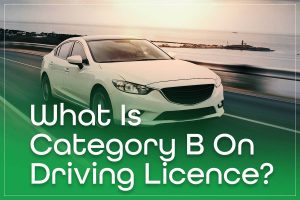 What Is Category B On A Driving Licence?